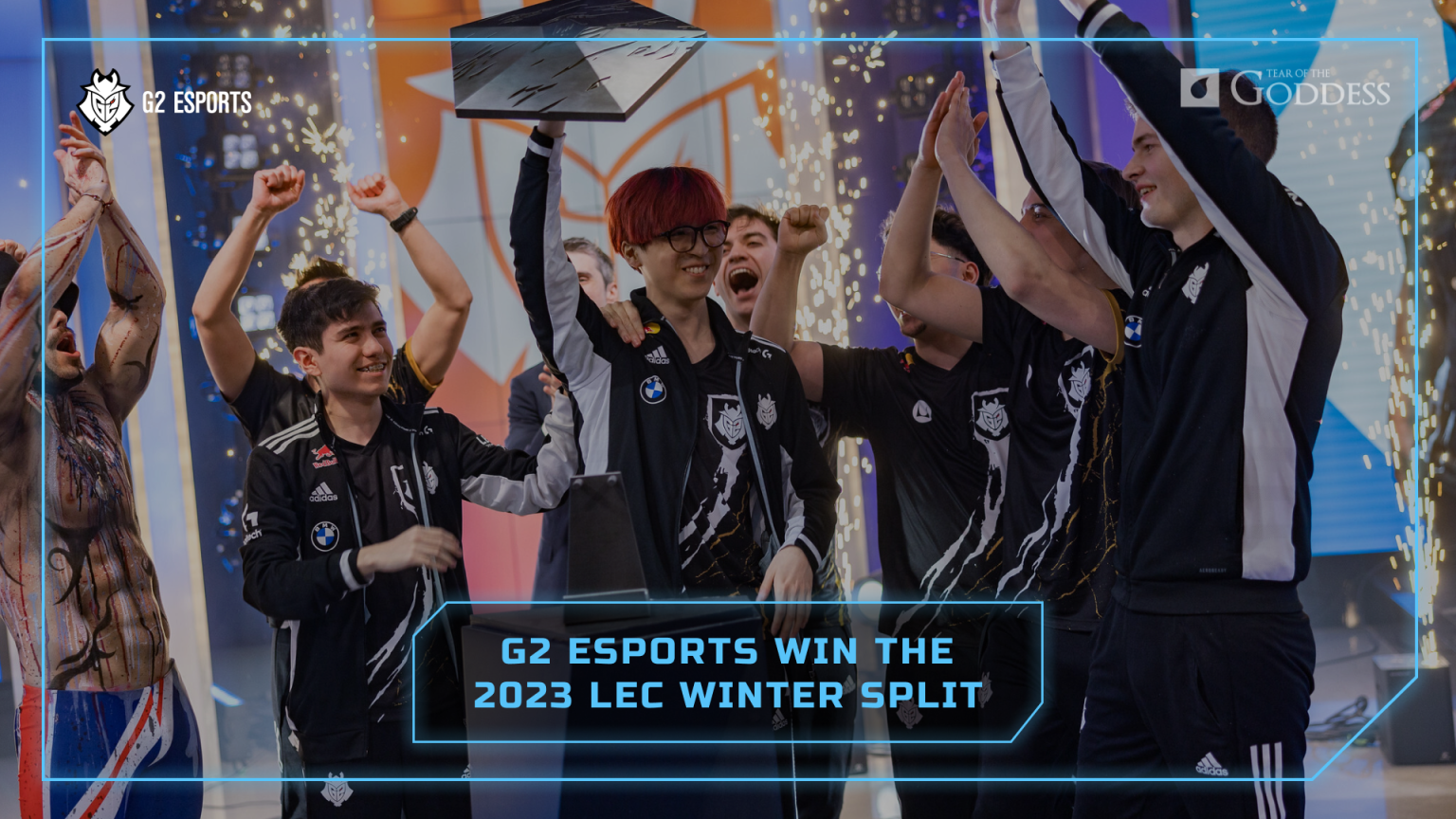 G2 Esports win the 2023 LEC Winter Split | TearOfTheGoddess