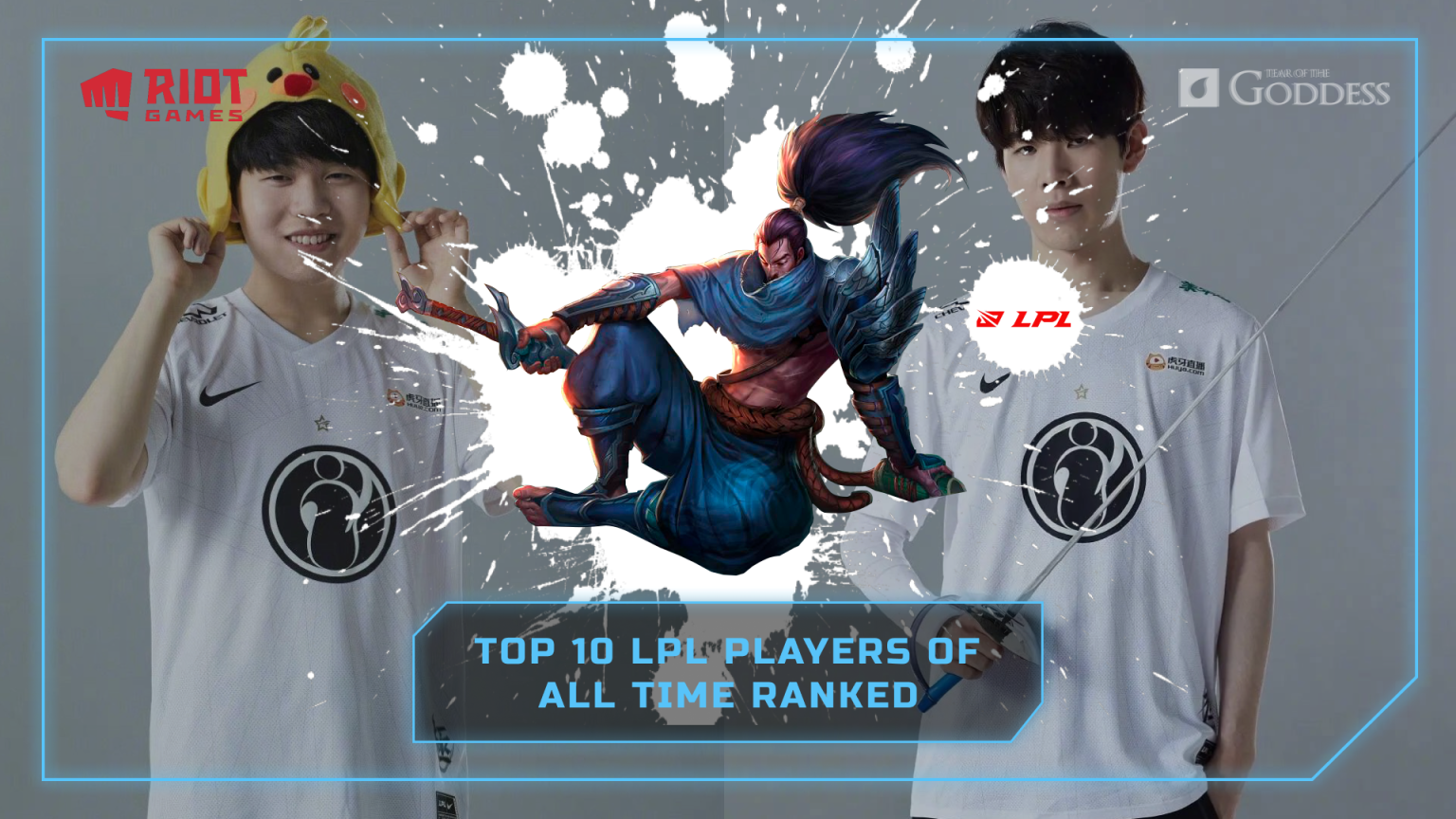 Ranking The Top 10 LPL Players of All Time | TearOfTheGoddess