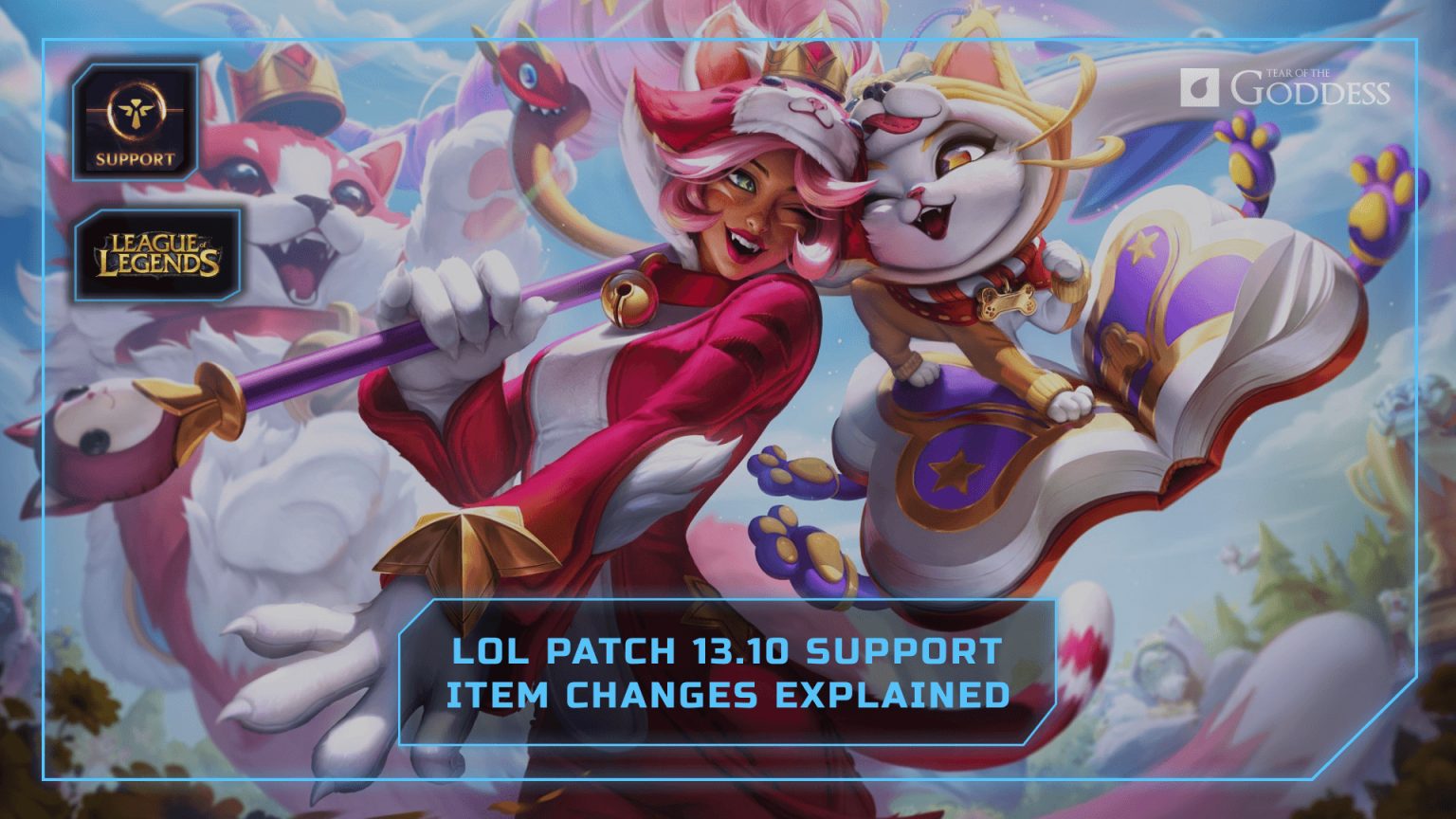 LoL Patch 13.10 Support Item Changes Explained | TearOfTheGoddess